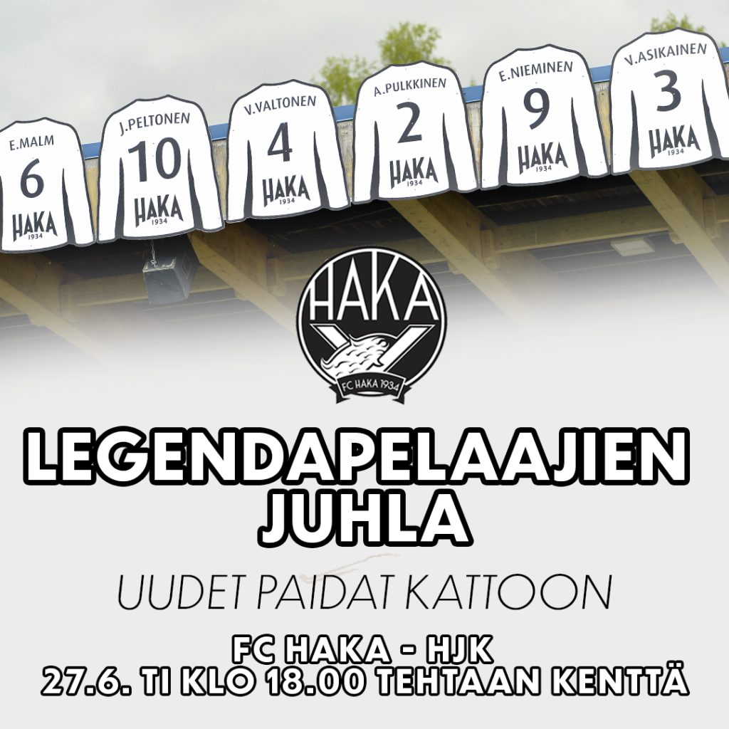 Ensi tiistaina Klassikko-ottelu ja legendapelaajien juhlaa - FC Haka